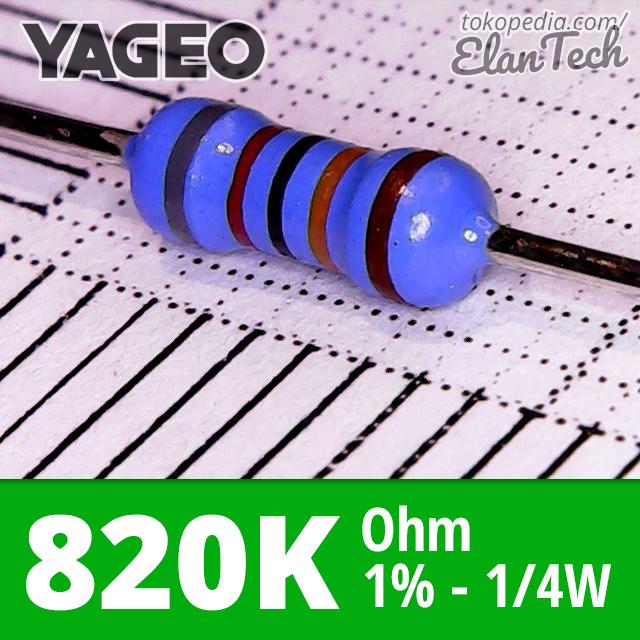 Jual Resistor Yageo 820k 1/4W 1% 0.25W 1/4 W 820 Kilo Ohm ElanTech ...