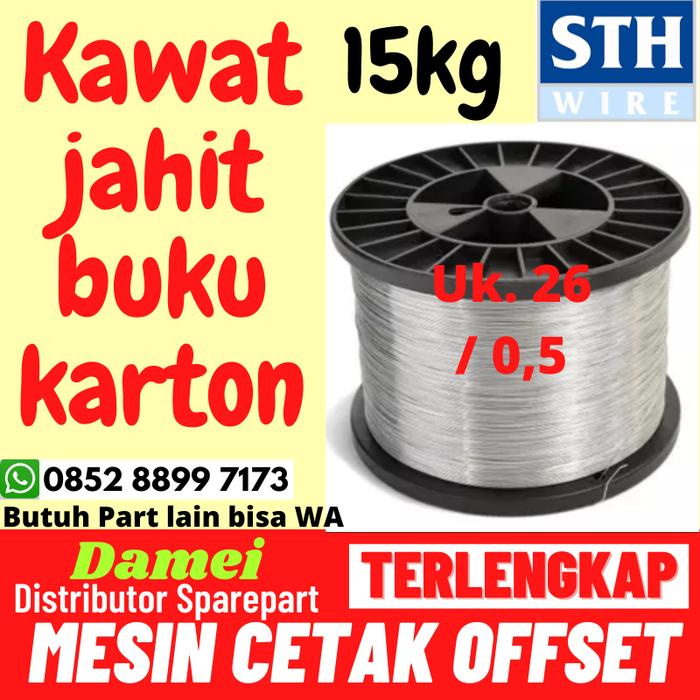 Jual Kawat Jahit Buku Karton Jilid Kardus Mesin Cetak Offset Stitching ...