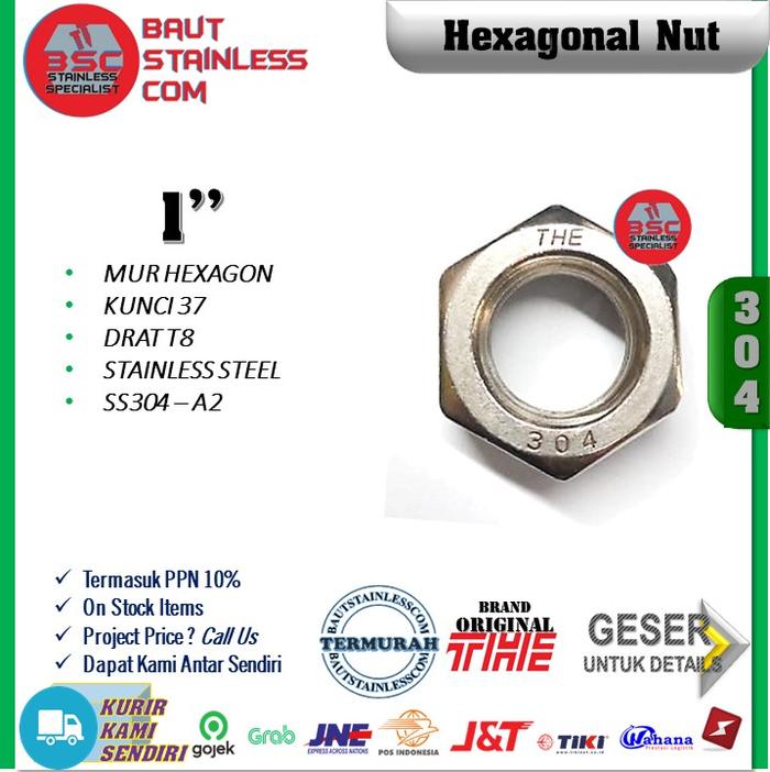 Jual Hex Nut 1 Inchi Mur Stainless SUS304 Original THE per-satuan - Kab ...