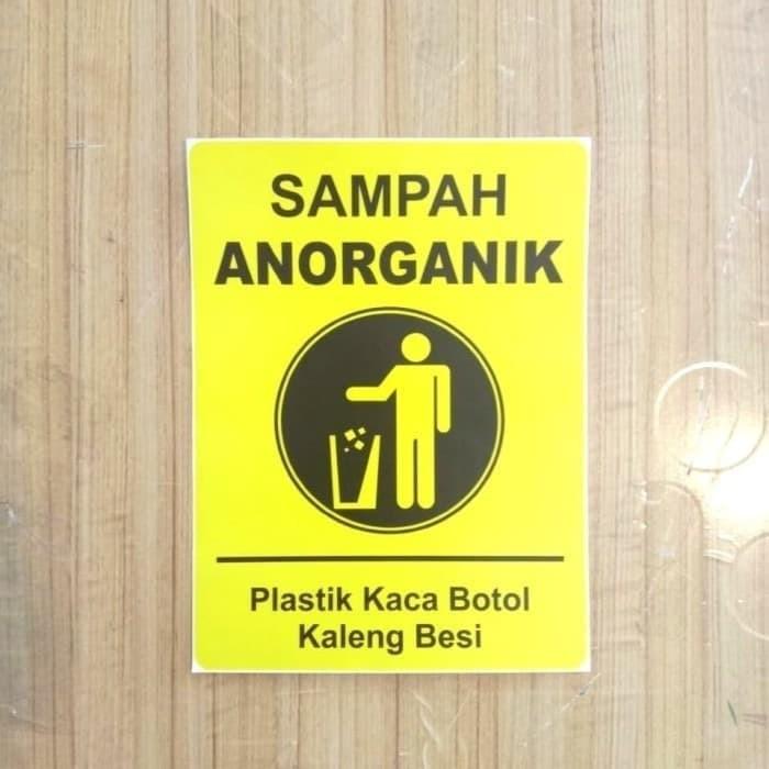 Jual STICKER K3 RAMBU SAMPAH ANORGANIK UKURAN 20x30cm - Jakarta Barat ...