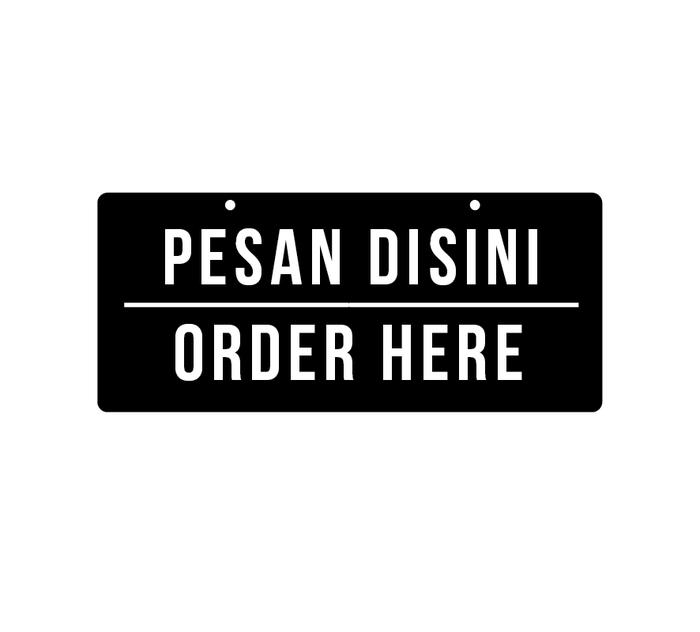 Jual Sign Akrilik Pesan Disini Printed | Papan Cafe | Sign Label ...