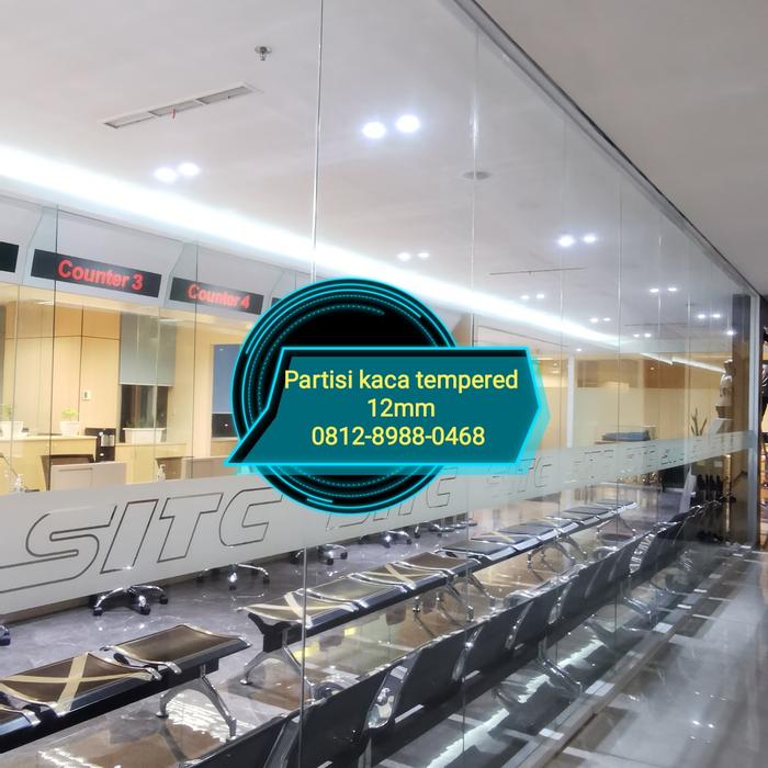 Jual Partisi kaca tempered 12mm include pemasangan - Jakarta Utara ...