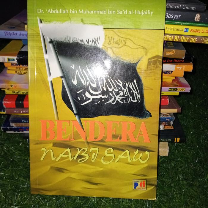 Jual buku bendera nabi saw dr abdullah bin muhammad bin sa d al ...