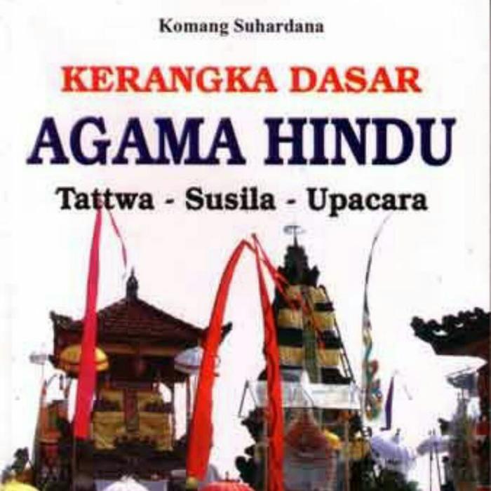 Jual kerangka Agama Hindu Tattwa Susila Upakara - Kota Denpasar ...