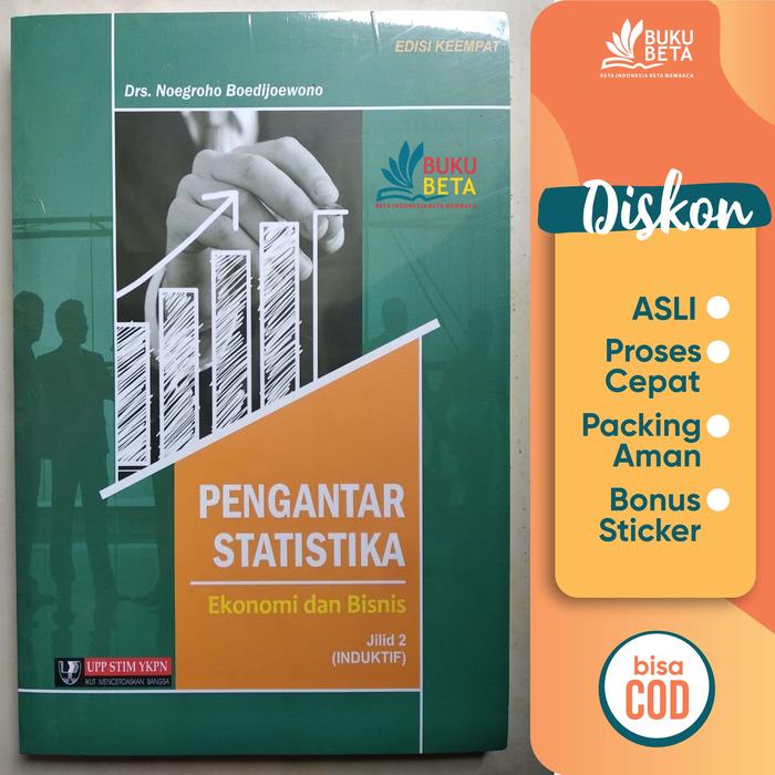 Jual Pengantar Statistika Ekonomi Dan Bisnis Jilid 2 - Noegroho Boedijoewon - Kab. Sleman - Buku ...