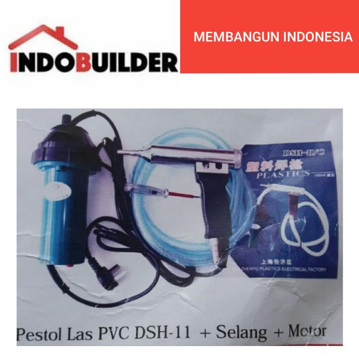 Jual MESIN LAS PVC DSH II / PLASTIC WELDING TORCH / MESIN PEMANAS PVC ...