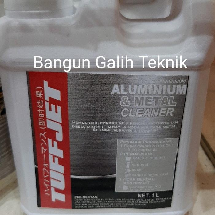 Jual Tuff Jet Alumunium Cleaner - Jakarta Barat - Bangun Galih Teknik ...