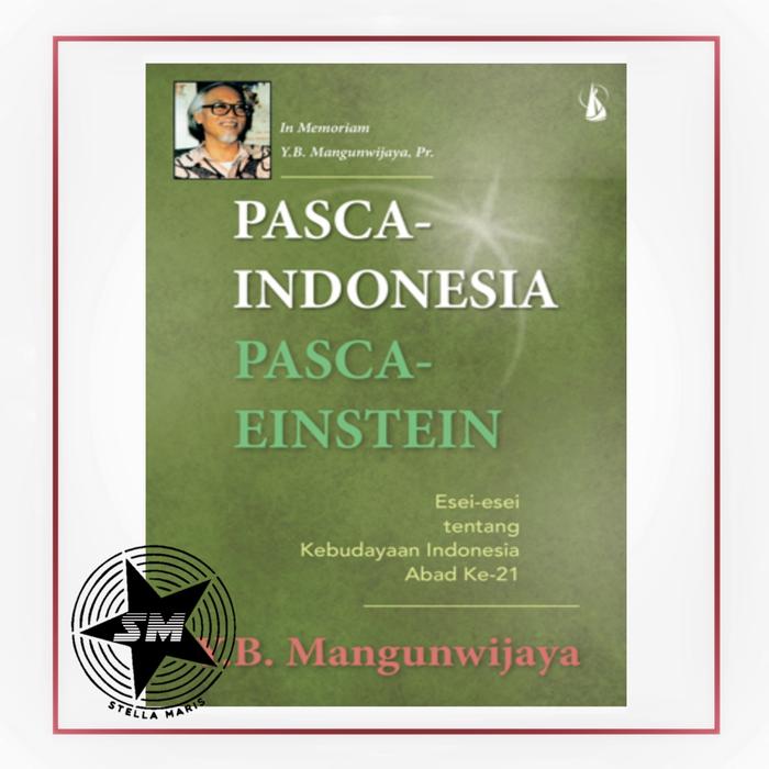 Jual PASCA-INDONESIA PASCA-EINSTEIN, Esei-Esei Tentang Kebudayaan ...
