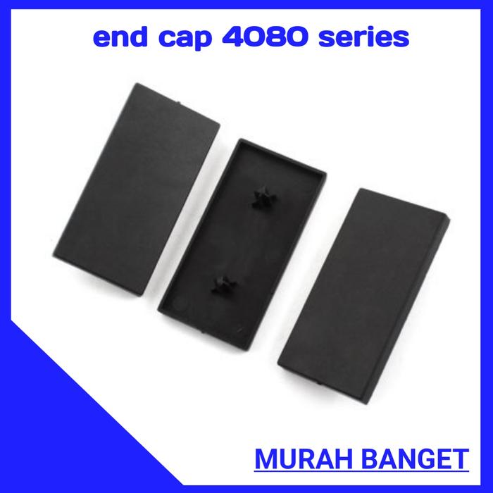 Jual end cap 4080 series MURAH BANGET - Kab. Bekasi - aluminium indrian ...
