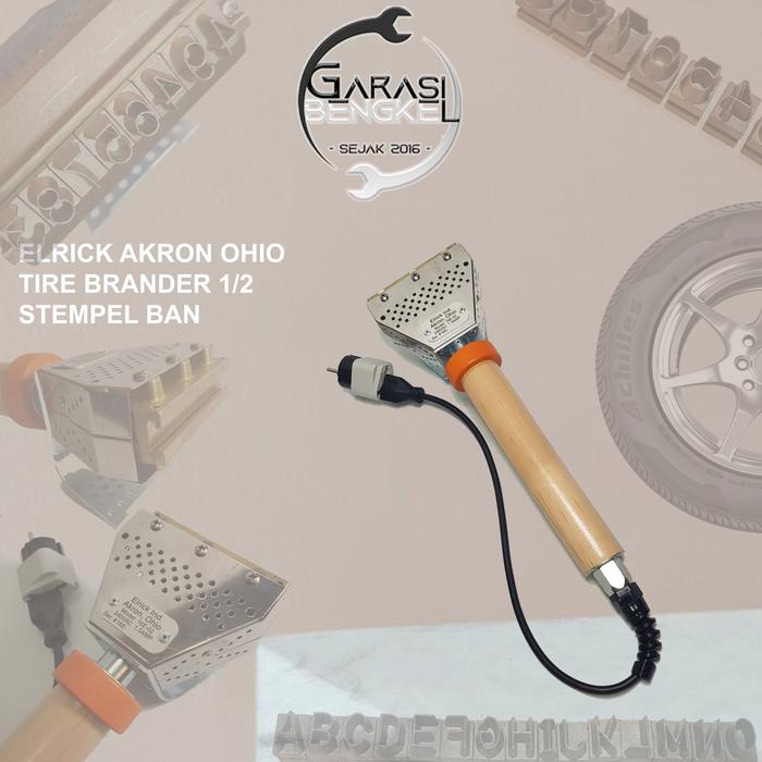 Jual Tire Brander Merk ELRICK AKRON OHIO ( Stempel Ban) - Jakarta Barat ...