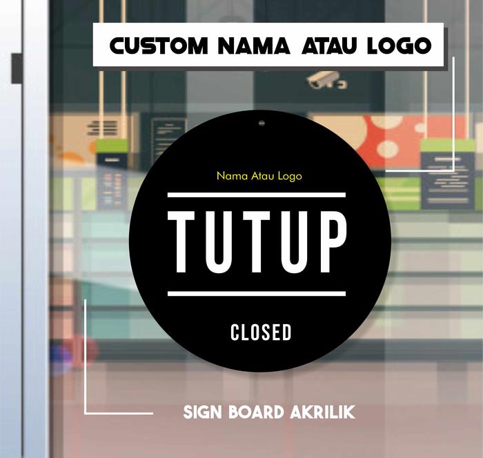 Jual Papan Open Closed Bulat | Custom |Sign Board Akrilik - Custom ...