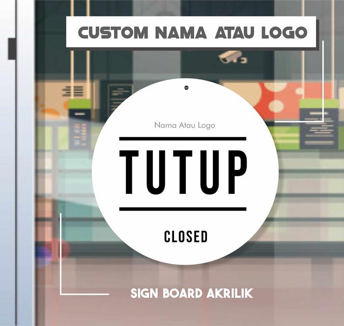 Jual Papan Open Closed Bulat | Custom |Sign Board Akrilik - Custom ...