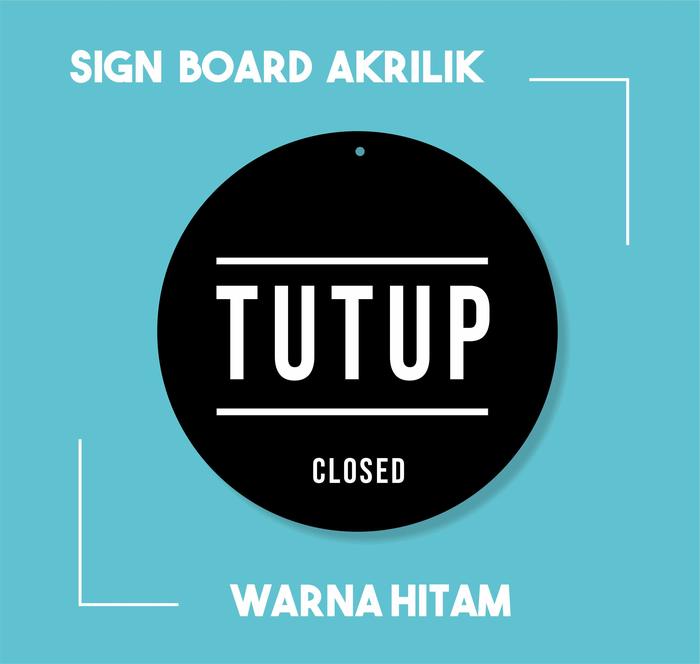 Jual Papan Open Closed Bulat | Custom |Sign Board Akrilik - Custom ...