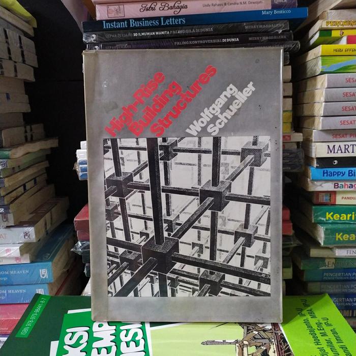 Jual BUKU ORIGINAL HIGH-RISE BUILDING STRUCTURES WOLFGANG SCHUELLER ...