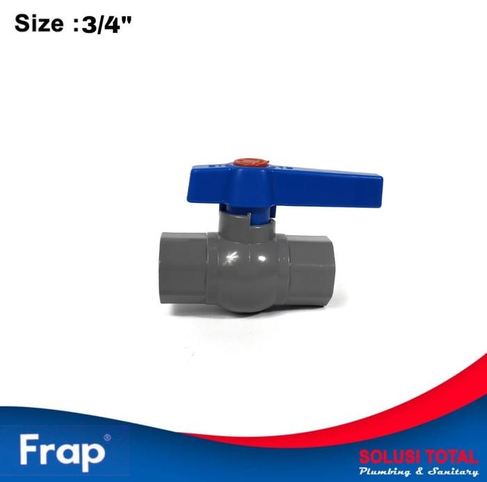 Jual Ball Valve PVC 3/4 Inch Frap Stop Kran PVC 3/4" Frap - Jakarta ...