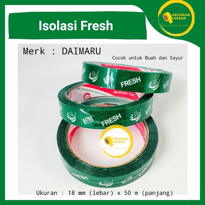 Promo Isolasi FRESH Lakban Daimaru 18mm x 50m Solasi Sayur Buah ...