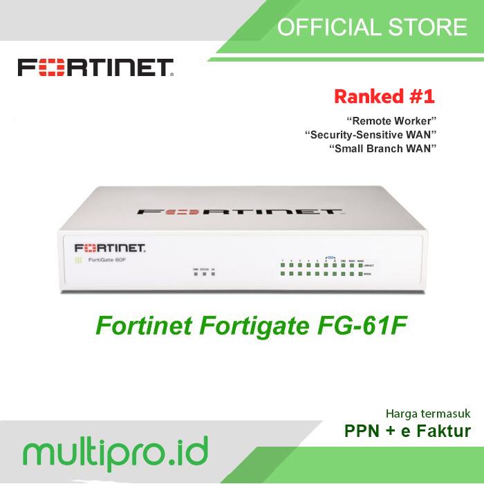 Promo Fortinet Fortigate FG-61F With UTP License & DRMA Cicil 0% 3x ...