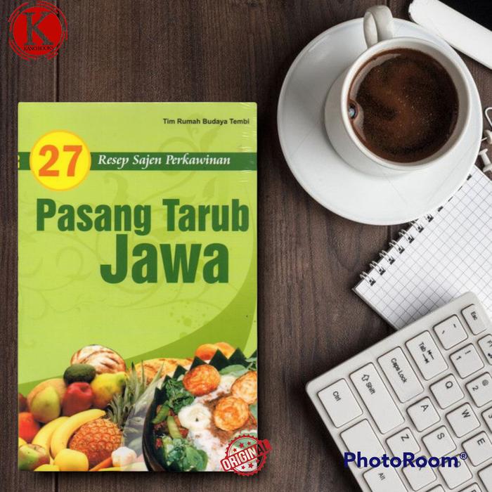 Jual 27 Resep Sajen Perkawinan Pasang Tarub Jawa - Tim Rumah Budaya ...