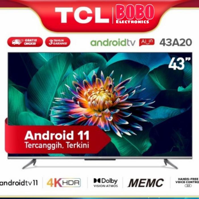 Jual TCL LED TV 43A20-43 INCH SMART DIGITAL ANDROID 11 4K UHD GARANSI ...