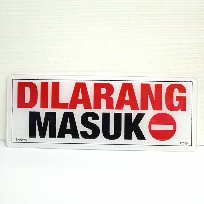 Jual sign board Dilarang Masuk akrilik - Jakarta Pusat - GSM 109 ...
