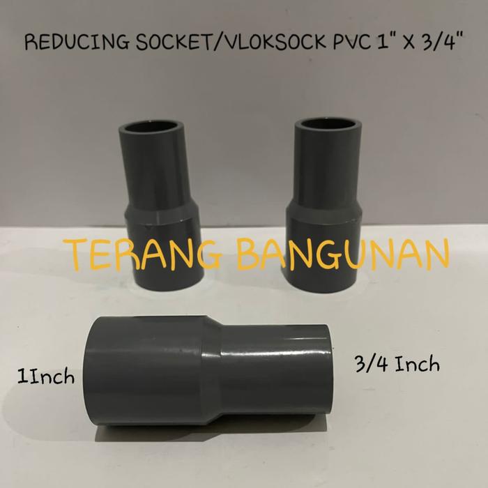 Jual REDUCING SOCKET/VLOK SOCK PVC UKURAN 1 INCH X 3/4 INCH - Kab ...