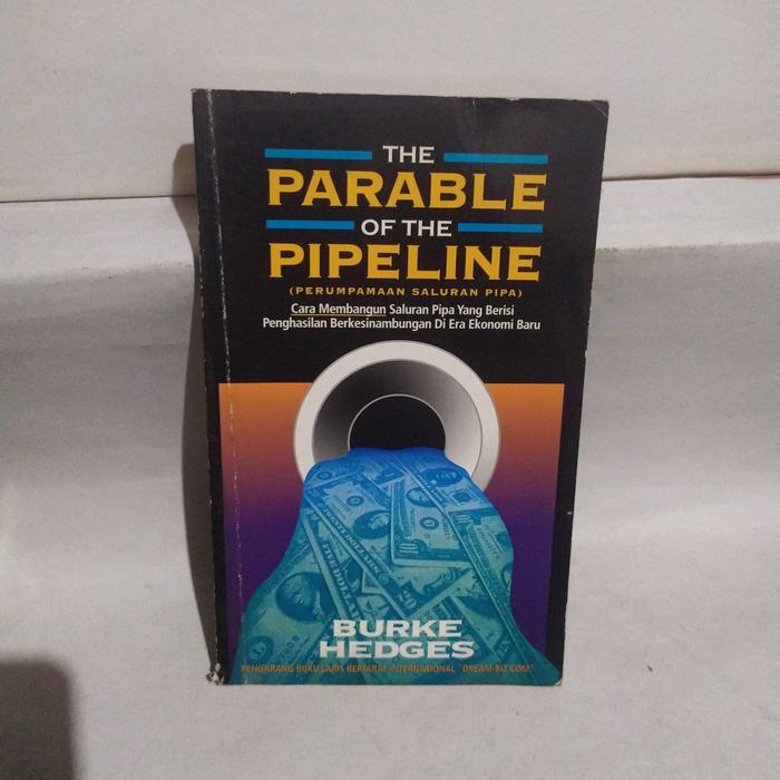 Jual BUKU THE PARABLE OF THE PIPELINE (PERUMPAMAAN SALURAN PIPA ...