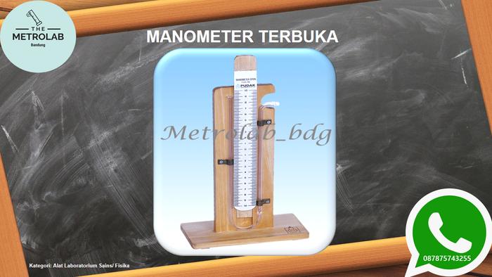 Jual Manometer Terbuka | Alat Praktikum Pengukuran Tekanan Udara - Kab ...