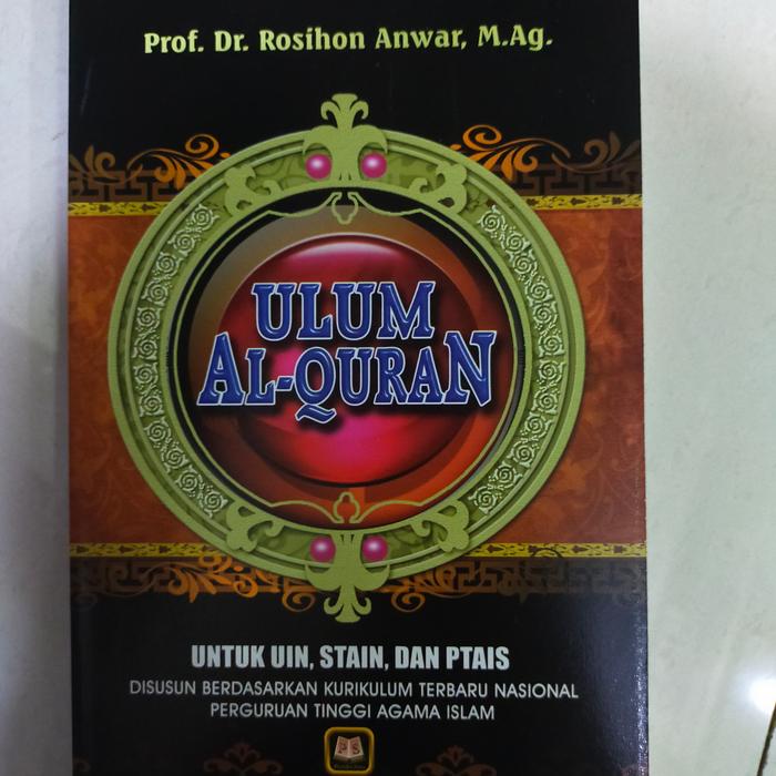 Jual original buku ulum al quran-ulumul quran oleh prof.Dr.rosihan ...