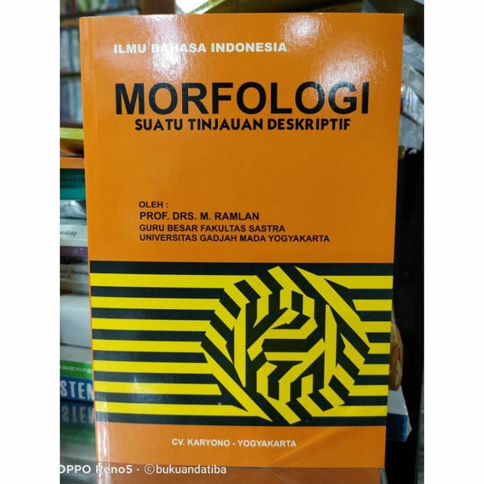 Jual Buku Sintaksis - Morfologi Bahasa Indonesia - Prof. Drs. M.ramlan ...