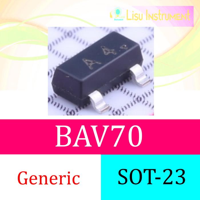 Jual BAV70LT1G BAV70 A4 SOT23 Dual Switching Diode Common Cathode 70V 200mA - Nexperia - Kota ...