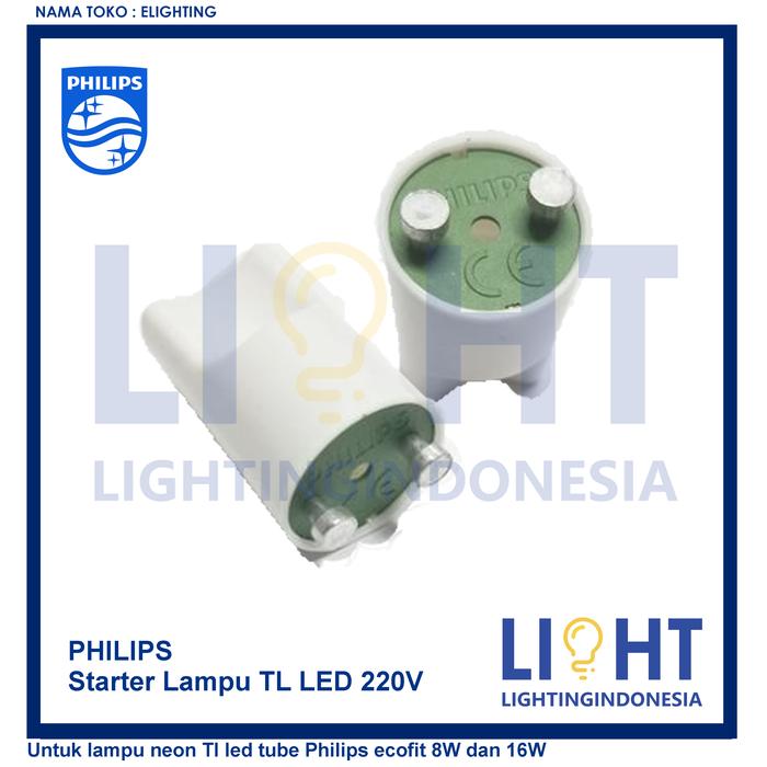 Jual PHILIPS Starter Lampu TL LED 220V - Jakarta Barat - eLighting | Tokopedia