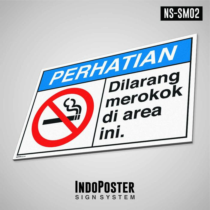 Jual Safety sign K3 PVC ANSI dilarang merokok di area ini - Kab ...