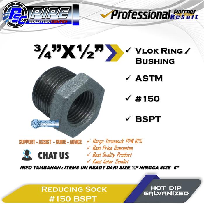 Jual BUSHING / VLOK RING PIPE PIPA BESI GALV DRAT BESI BSPT 3/4"INCHI ...