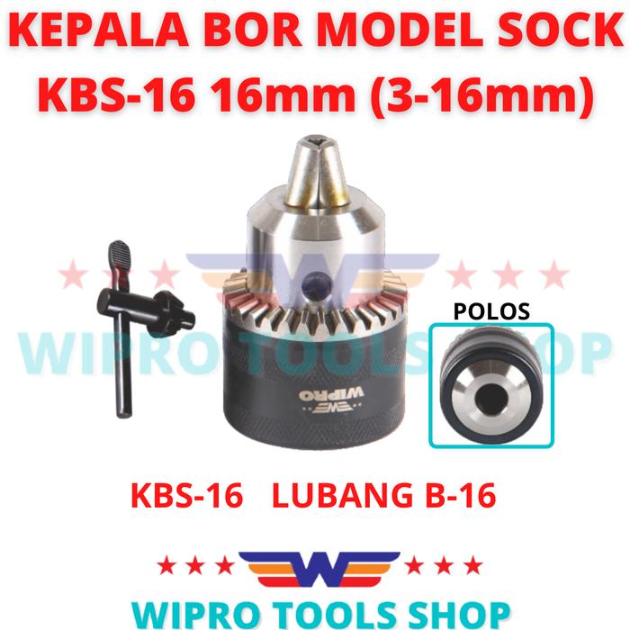 Jual WIPRO Kepala Bor / Drill Chuck Model Sock (B16) 16mm (3-16mm) KBS ...