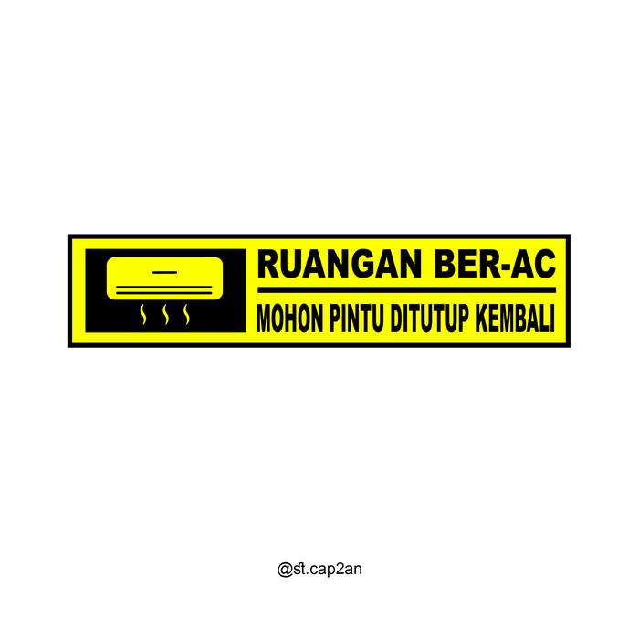 Jual Stiker Ruangan Ber-AC Mohon Pintu Tutup Kembali - Kota Depok ...