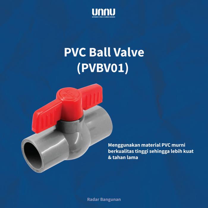Jual PVC Ball Valve/Stop Kran 1" UNNU (PVBV01) - Kota Surabaya - radar ...