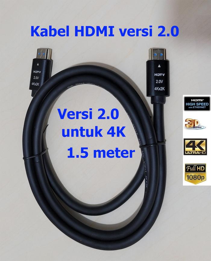 Jual Kabel HDMI 1,5m Versi 2.0 high speed With Ethernet Support 4K 2K UHD - Jakarta Pusat ...