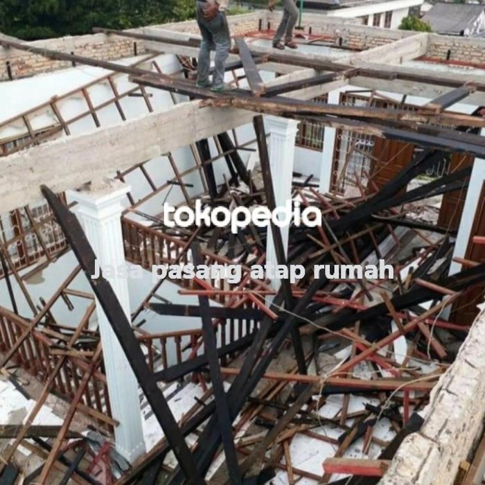 Jual Bongkar atap kayu ganti rangka atap baja ringan. - Jakarta Timur ...