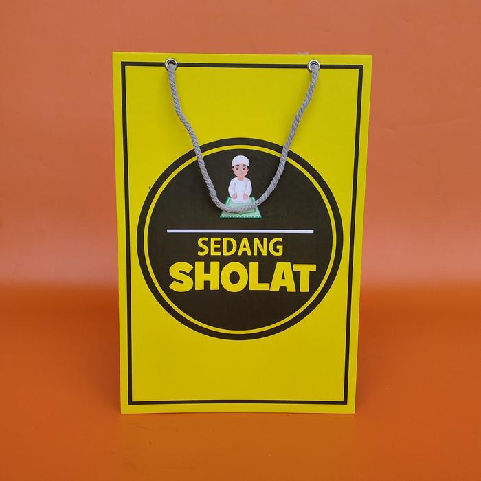 Jual Poster Gantung - Hard Poster Sedang Sholat - Tulisan Sedang Sholat ...