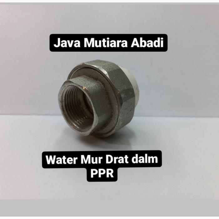 Jual Water Mur drat dalam PPR 1/2"/20mm Female Threand Union Fitting ...