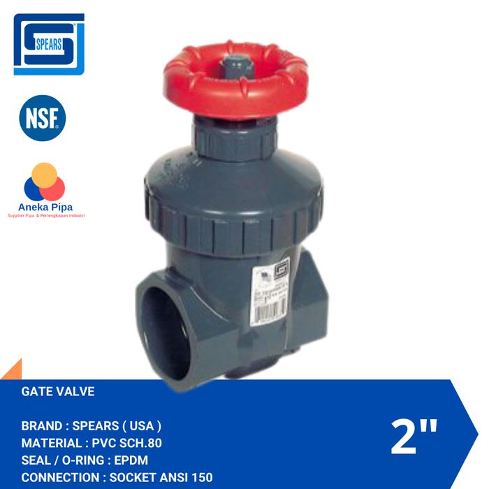 Jual Gate Valve PVC 2 Inch Socket ANSI Brand SPEARS USA - Kota ...