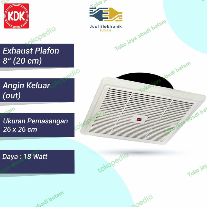 Jual kipas exhaust fan kdk 8 inch plafon - Kota Batam - Toko JAYA ...
