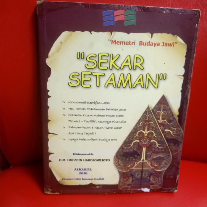 Jual Buku SEKAR SETAMAN : MEMETRI BUDAYA JAWI " BY H.M.HOEZEIN HARDJOWIJOTO - Jakarta Pusat ...