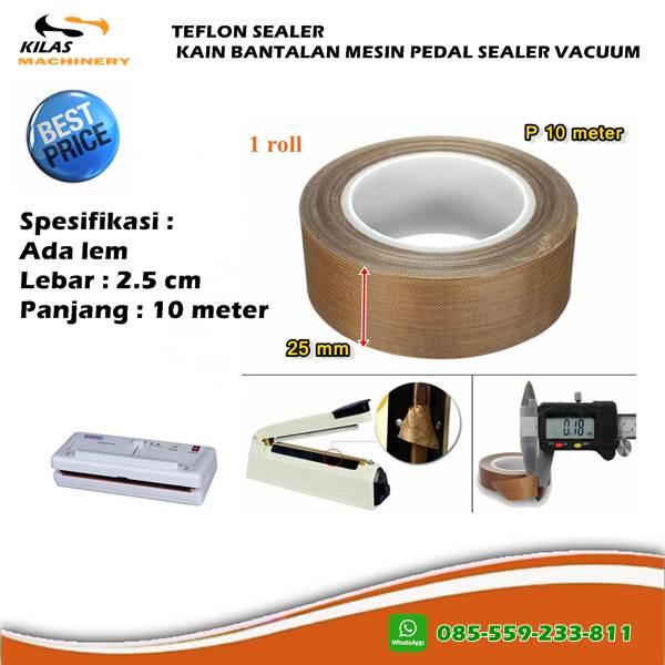 Jual TEFLON TAPE SEALER KAIN BANTALAN VACUUM SEALER / HAND SEALER 2,5 x ...