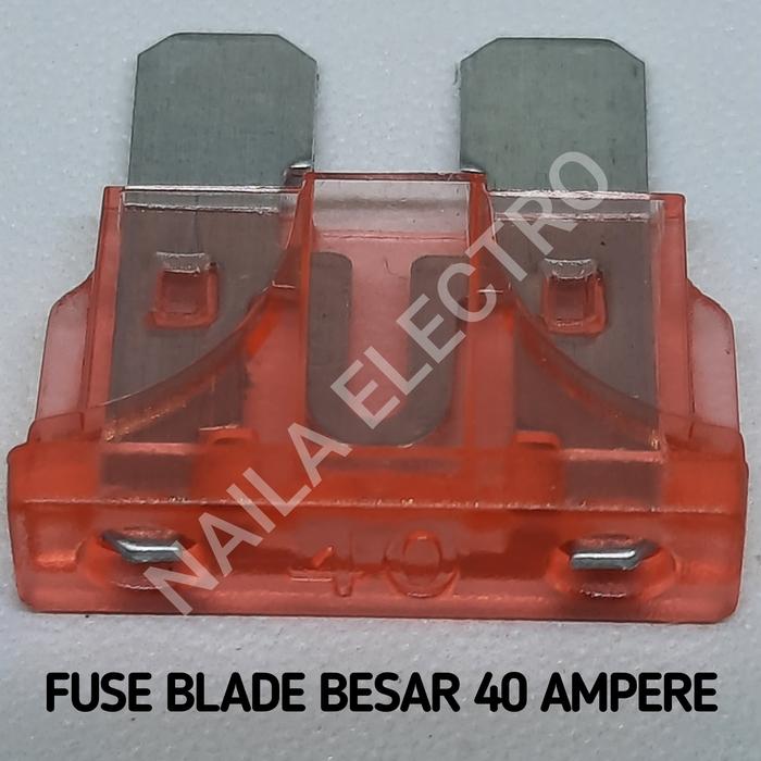 Jual Fuse Blade Besar 40 Ampere 40A -Fuse Tancap-Fuse Mobil-Sekering ...
