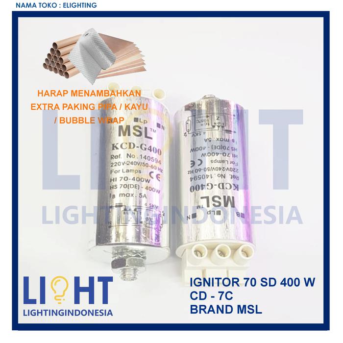 Jual IGNITOR 70 SD 400W BRAND MSL CD-7C - Jakarta Barat - eLighting ...