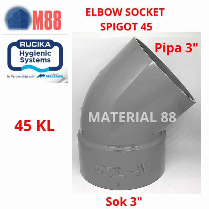 Jual Elbow Socket 3 inch SPIGOT 45 derajat KL RUCIKA Spc Fitting Keni ...
