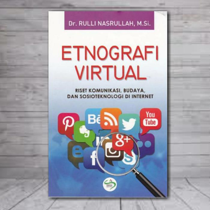 Jual Buku Etnografi Virtual riset komunikasi budaya dan sosioteknologi - Kota Bandung - GRIYA ...