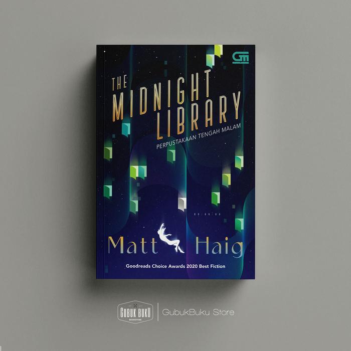 Jual Buku Novel Perpustakaan Tengah Malam (the Midnight Library) Matt ...