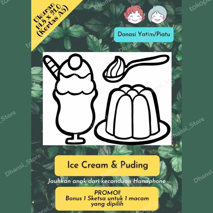 Jual Sketsa Mewarnai gambar Ice dan Puding - Kab. Bekasi - Dhansi_Store ...